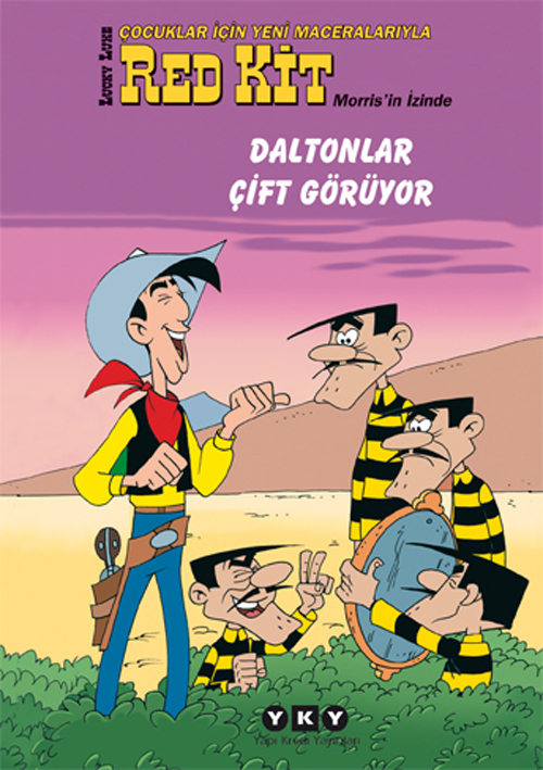 Daltonlar Çift Görüyor - Red Kit 9 - YKY - Yapı Kredi Yayınları