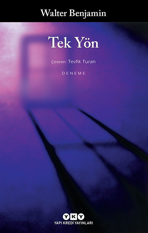 Tek Yön - YKY - Yapı Kredi Yayınları